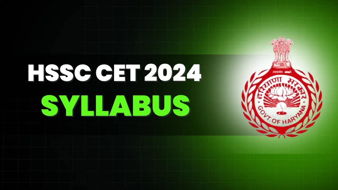HSSC CET Group C Syllabus 2024, Check Subject-Wise Syllabus | apnitest.in